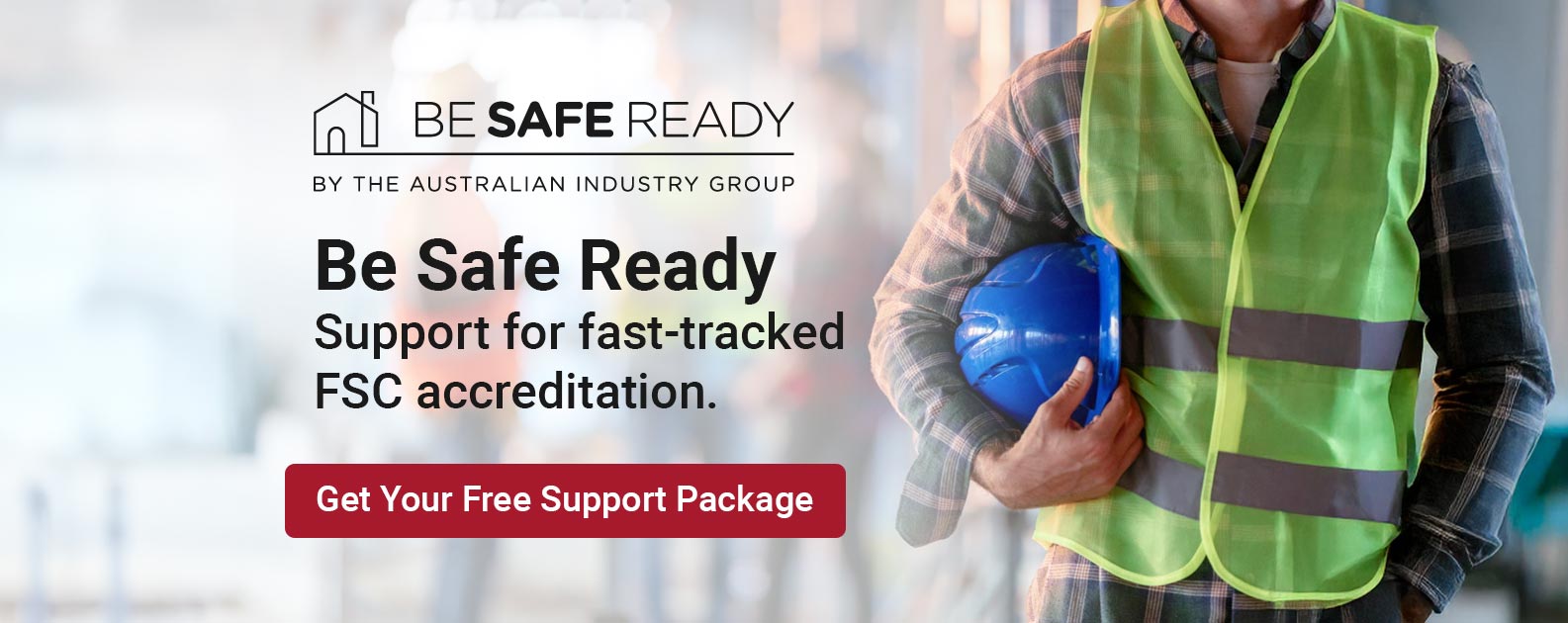The Office of the Federal Safety Commissioner (OFSC) - Safe Ready